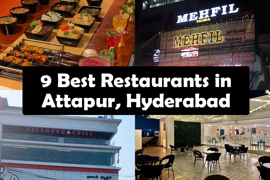 9 Best Restaurants in Attapur, Hyderabad - Travel Yupe